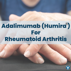 Humira (adalimumab) For Rheumatoid Arthritis