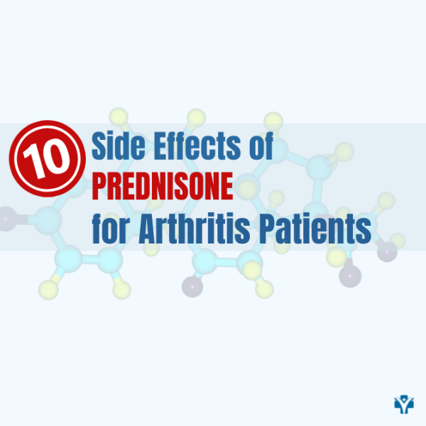 10 Side Effects of Prednisone for Arthritis Patients