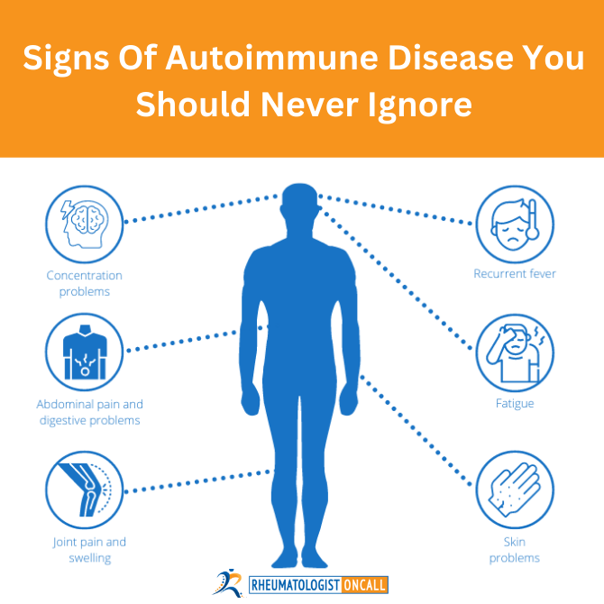 Top 10 Signs Of Autoimmune Disease You Should Never Ignore